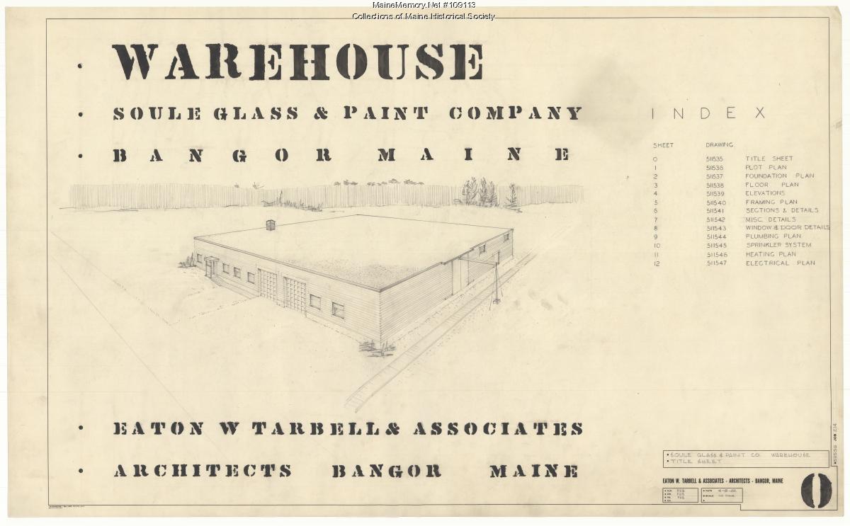 Soule Glass & Paint Company Warehouse, Bangor, 1951-1952 - Maine Memory ...