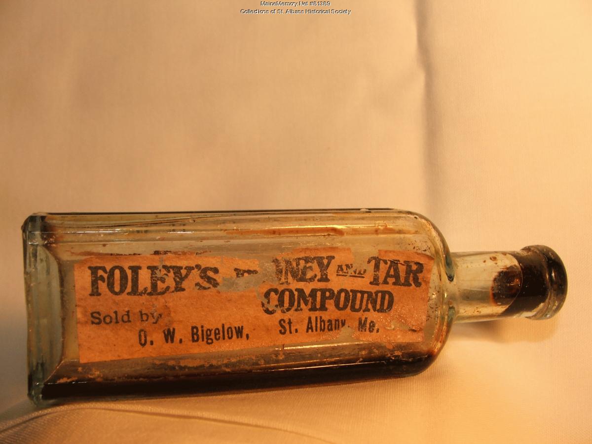 Foley's Honey and Tar Compound bottle, St. Albans, ca. 1895 - Maine ...